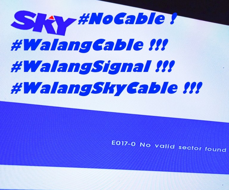 Wala pa rin cable 📺 16 hours Sky Cable Down! – marichulambino.com